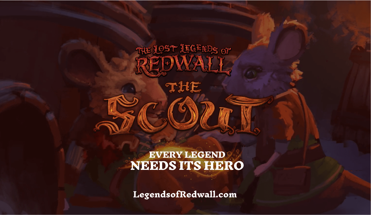 The Lost Legends of Redwall • The Scout • Download Today